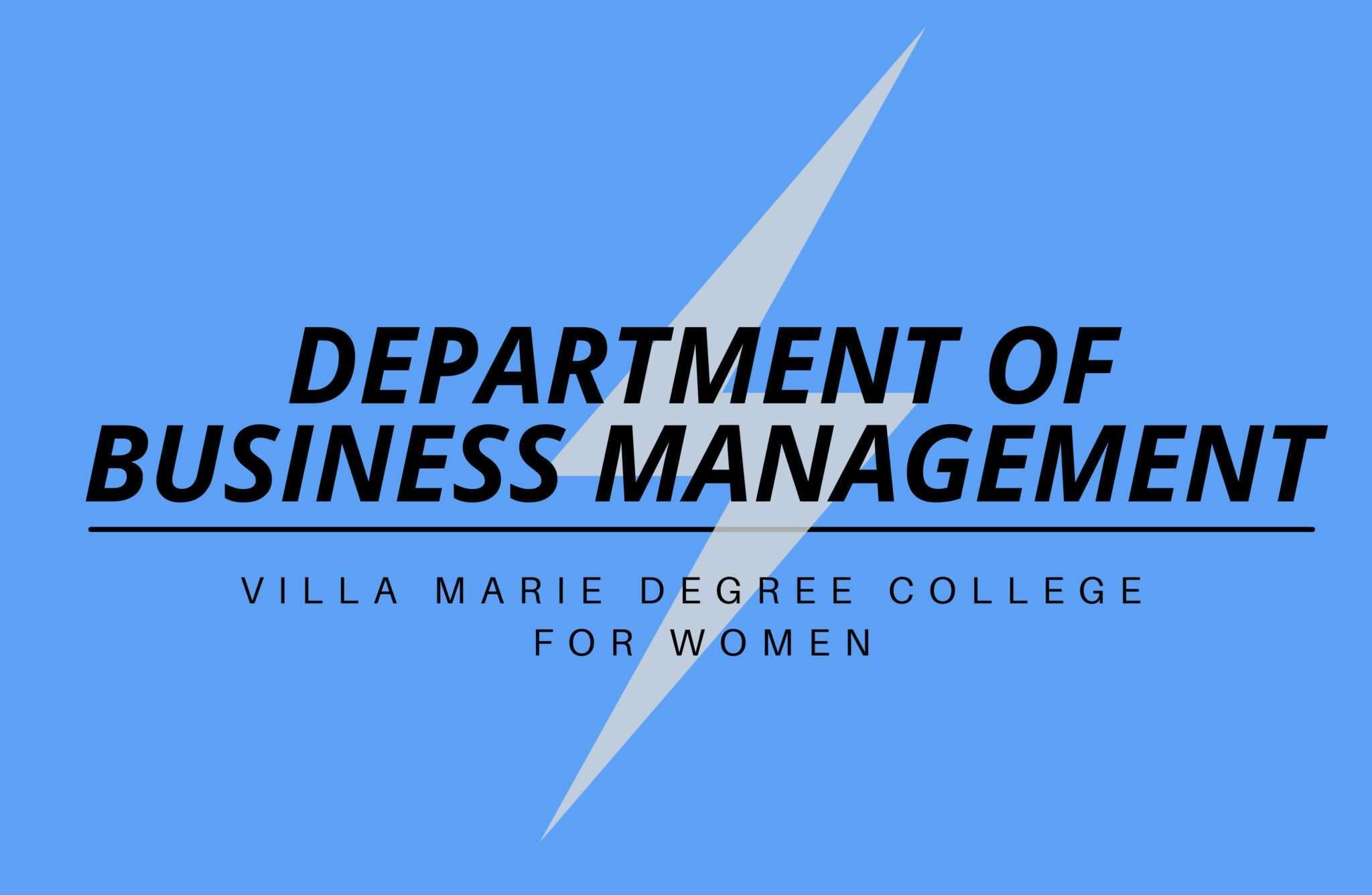 Department of Business Management – Villa Marie Degree College for Women